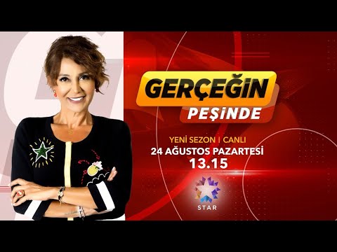 Gerçeğin Peşinde 24 Ağustos'ta Star'da 2. Tanıtım