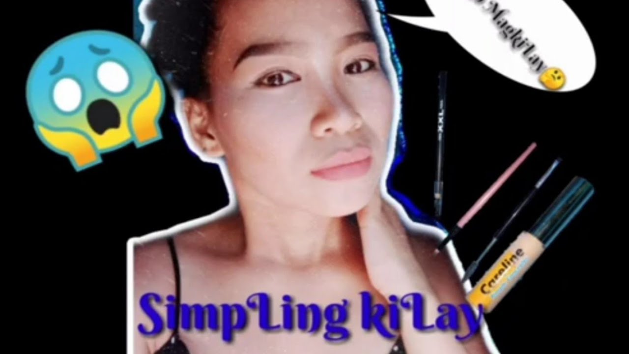 Easy kiLay tutorial for beginners||Using Pencil and Concealer||Paano ...
