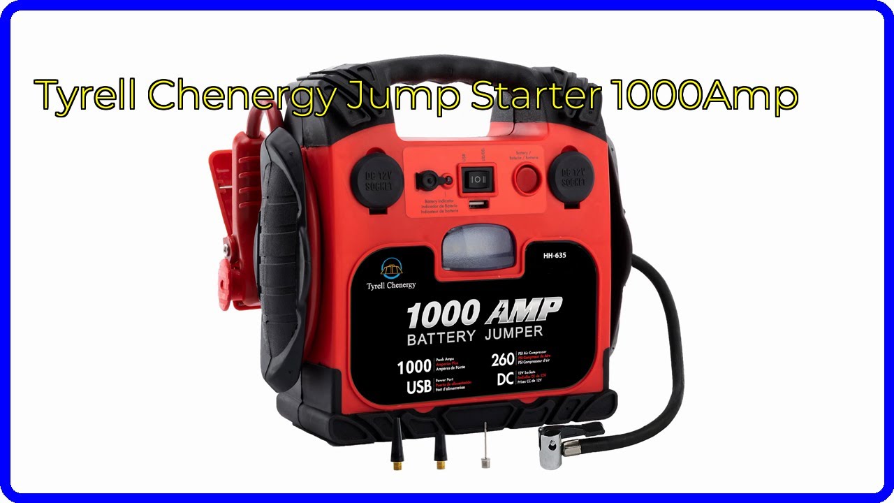 REVIEW (2025): Tyrell Chenergy Jump Starter 1000Amp. ESSENTIAL details. - YouTube