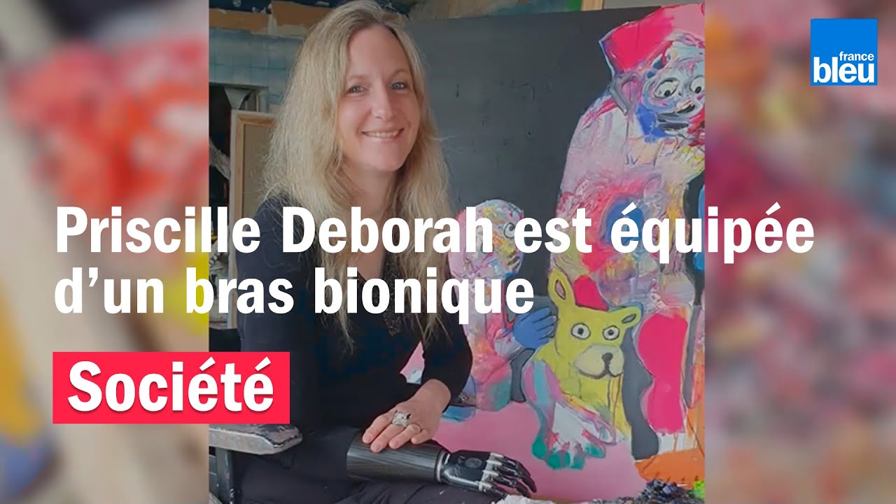 Rencontre avec Priscille Deborah, première Française équipée d'un bras ...