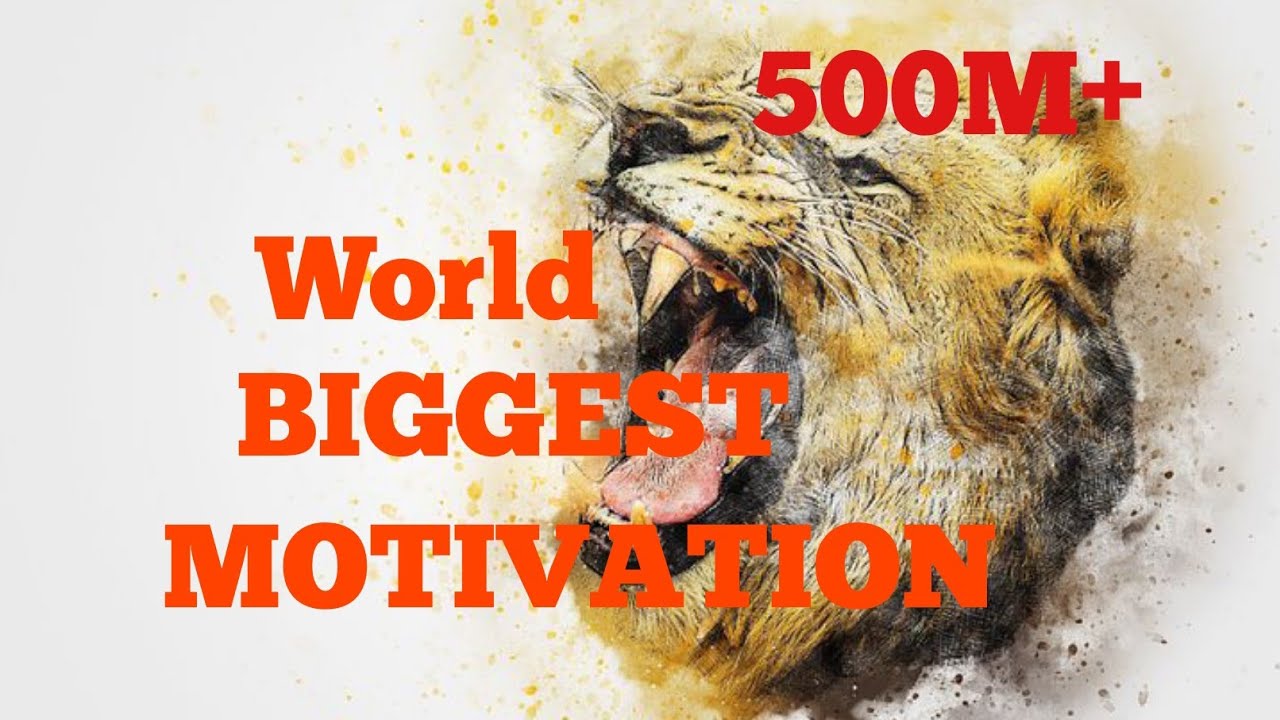 WORLD biggest motivation - YouTube