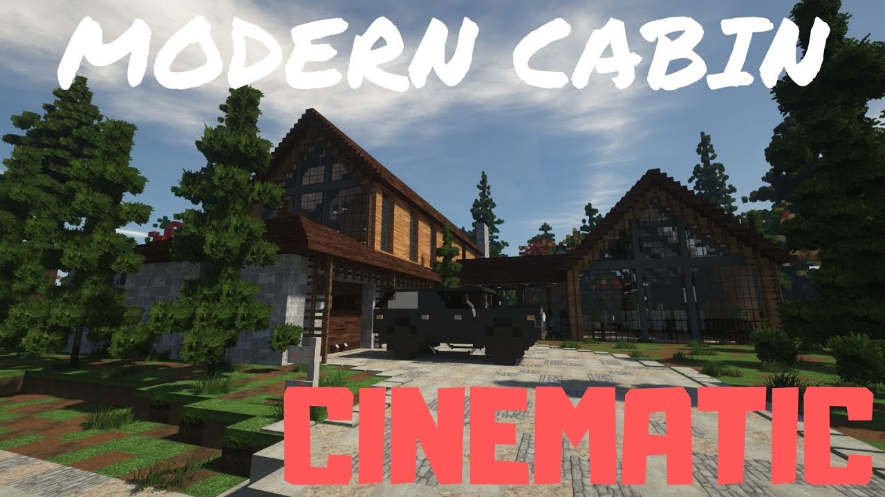 Minecraft : Modern Cabin Cinematic - YouTube