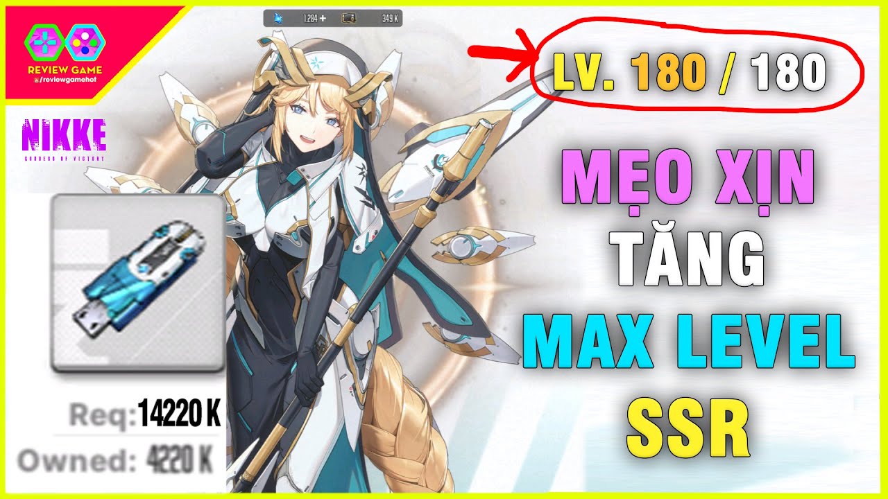 GODDESS OF VICTORY: NIKKE - Mẹo Khủng Nâng MAX Level SSR Không Cần Nâng ...