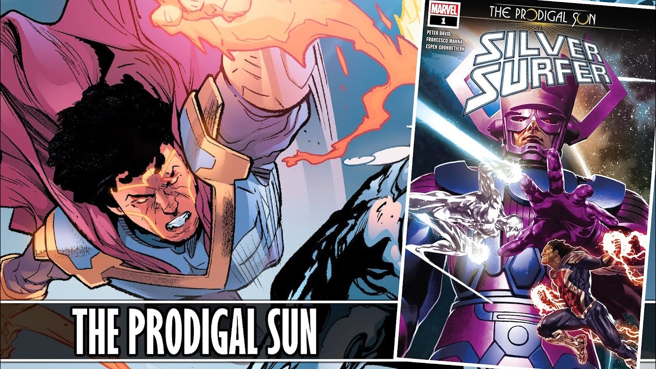 The Prodigal Sun - Eine Fantastic Four/Silver Surfer/Guardians of the ...