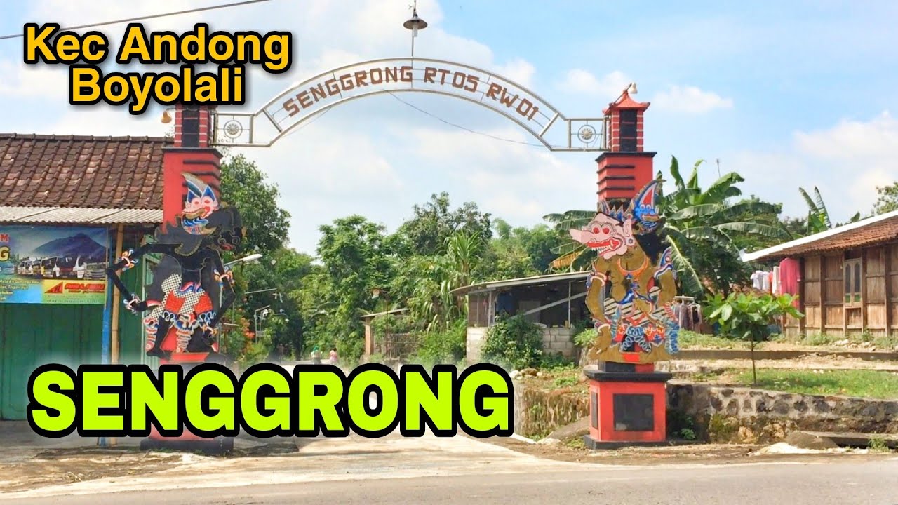 Desa Senggrong Andong Boyolali - YouTube