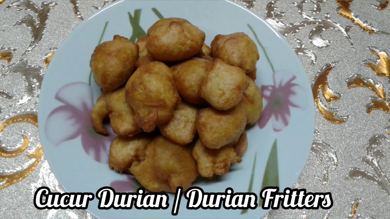 Wow Durian!! Cucur Durian / Durian Fritters - YouTube