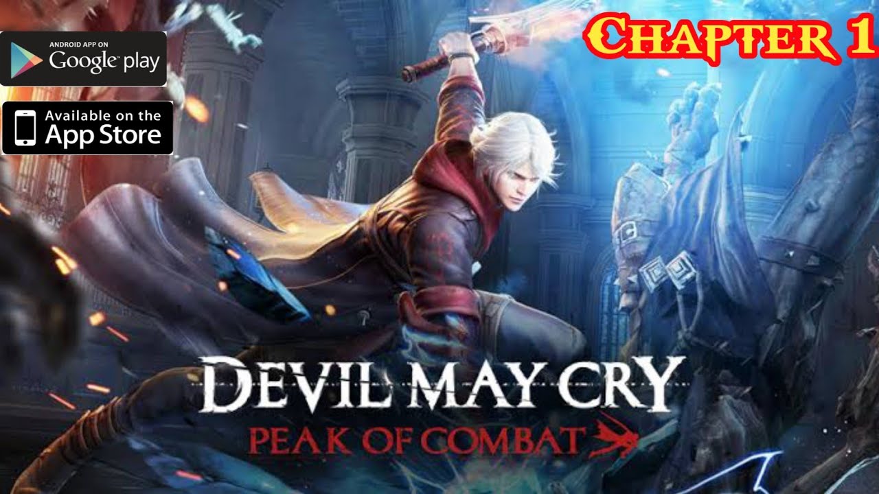 Devil May Cry : Peak Of Combat | Android Controller Gameplay | Chapter ...