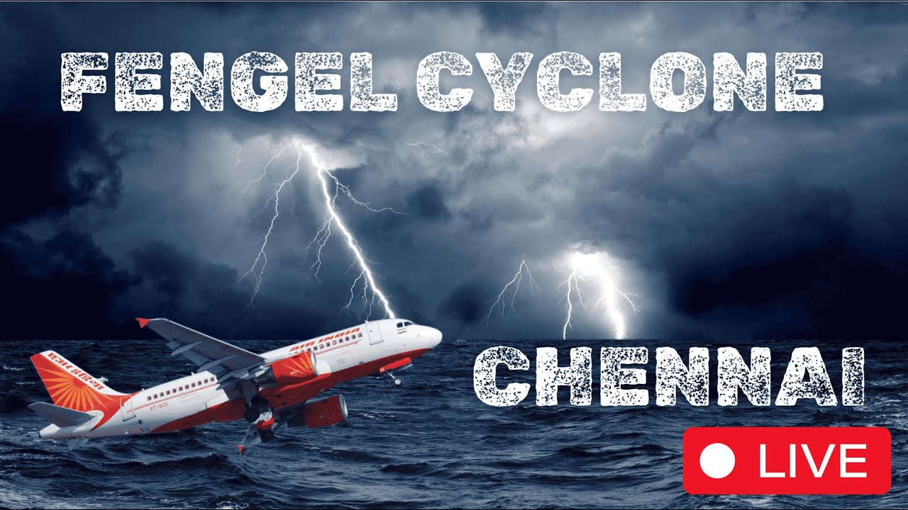 Fengel Cyclone | Flight View | Chennai - YouTube