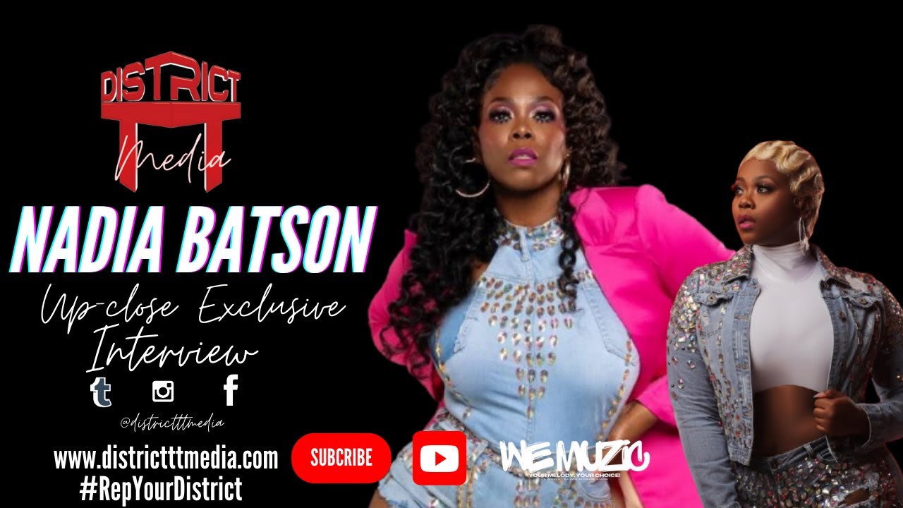🎤Nadia Batson: Rep Your District – Season 4 Spotlight🎶🔥 - YouTube