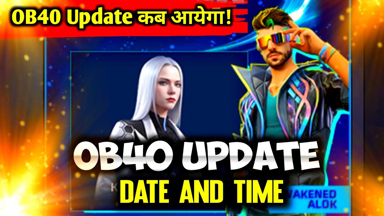 Free Fire OB40 Update Confirm Date/ Ob40 update Kab Aayega - YouTube