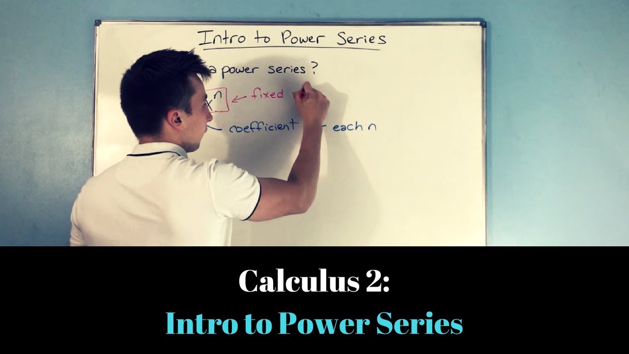 Calculus 2: Intro to Power Series - YouTube