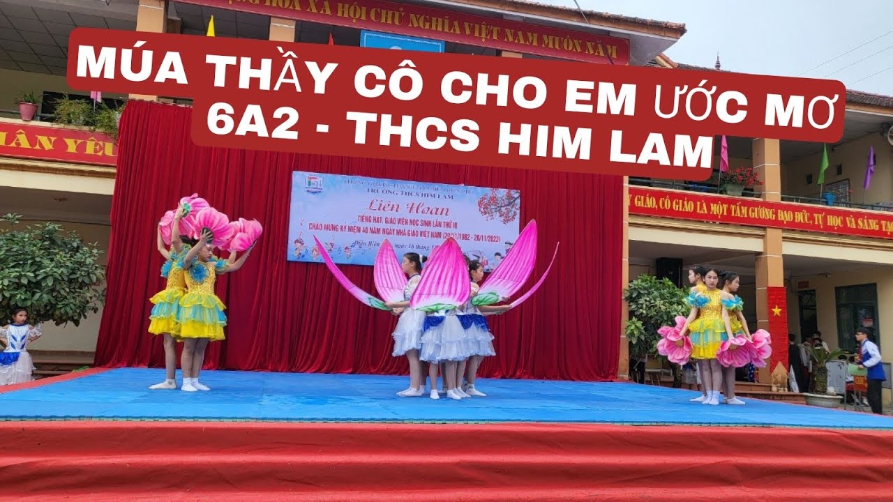6A2 THCS HIM LAM# MÚA THẦY CÔ CHO EM ƯỚC MƠ - BIÊN ĐẠO MÚA LY LY - YouTube