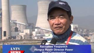 Lao NEWS on LNTV: Hongsa Lignite Power Plant to start generation next year.13/1/2015