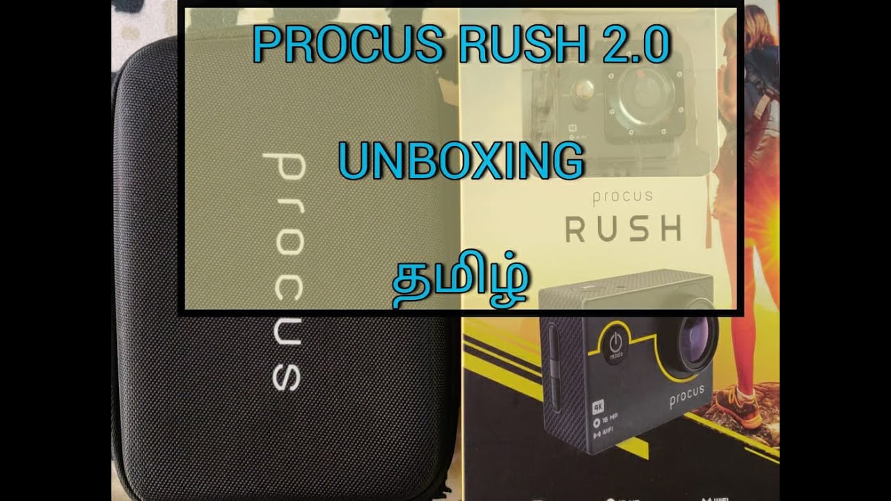 PROCUS RUSH 2.0 4K# WIFI ACTION CAMERA#UNBOXING # தமிழ் - YouTube