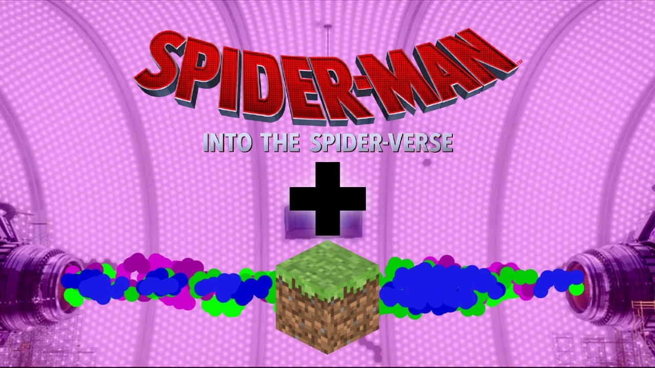 SPIDER MAN: INTO THE SPIDER VERSE - Kingpin's Collider (Minecraft ...