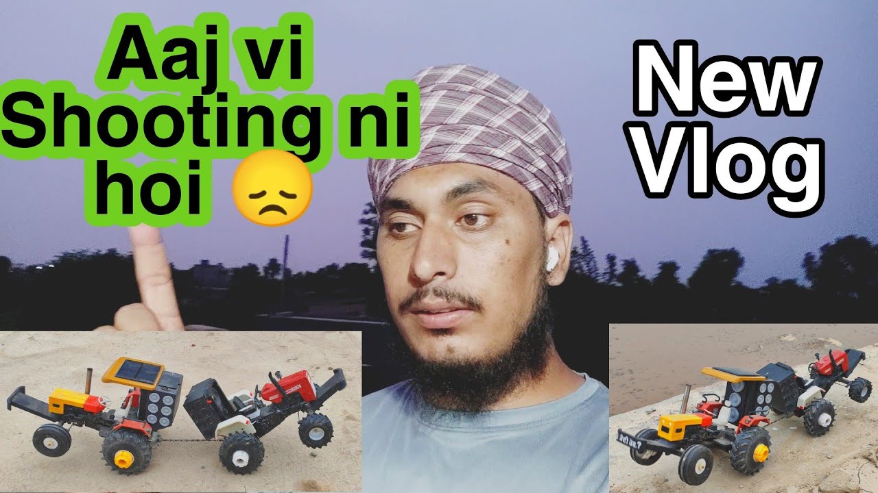 Tractor tochan di Video shoot ni hoi - YouTube