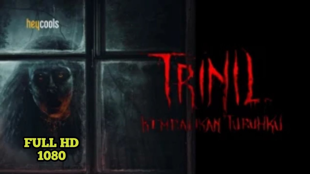 Movie Horor Official Trailer Trinil Kembalikan tubuhku - YouTube