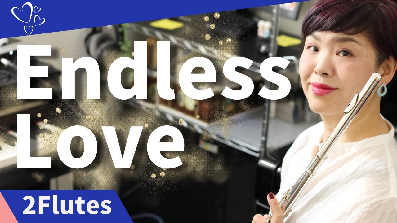 Flute - Endless Love -Cover by Yayoi FLUTE - YouTube