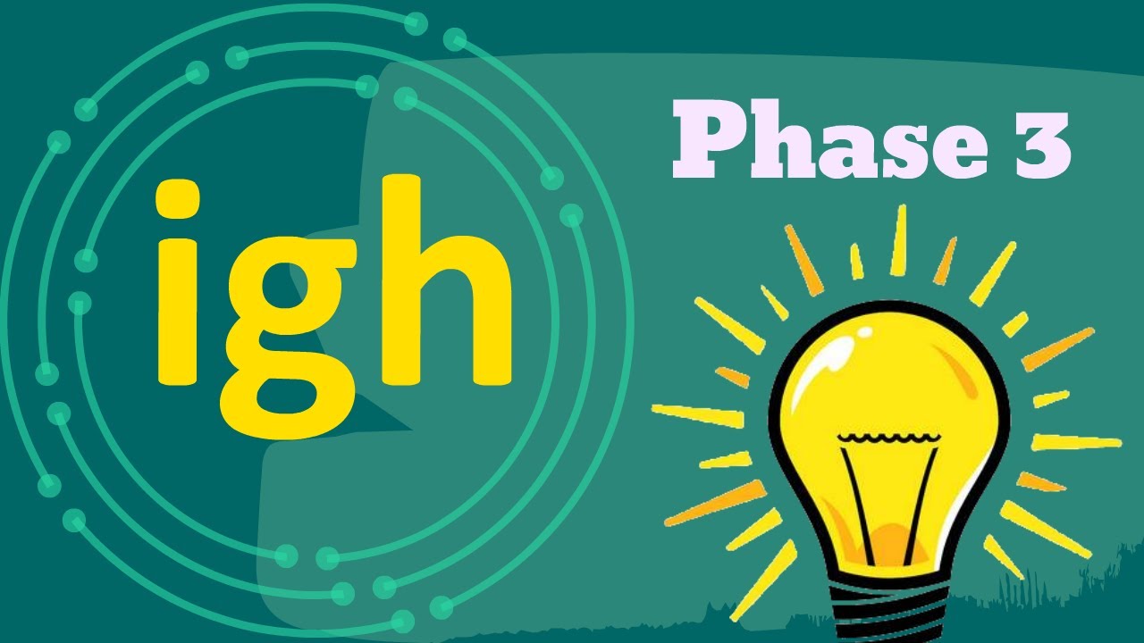 The IGH Sound | Phase 3 | Phonics - YouTube