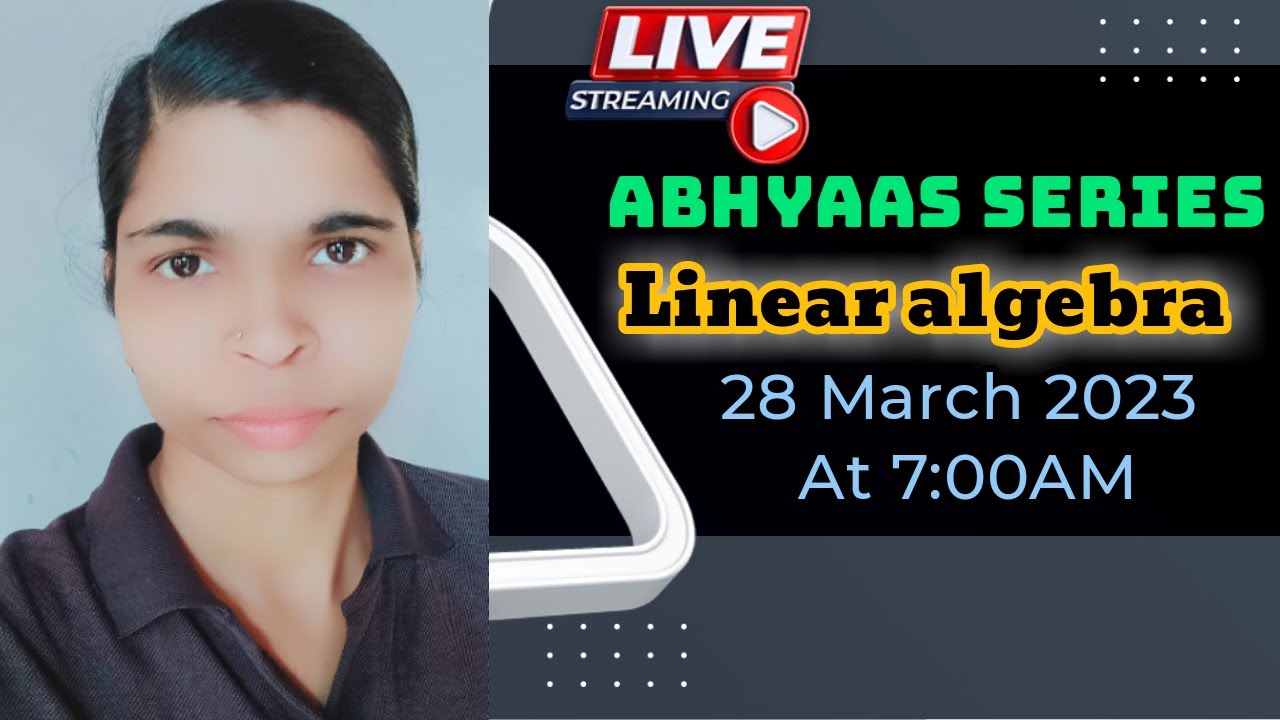 Linear Algebra ABHYAAS SERIES..... - YouTube