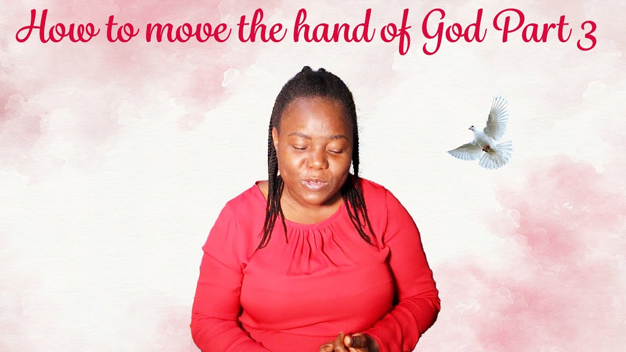 how to move the hand of God part 3.....💯💯💯 - YouTube