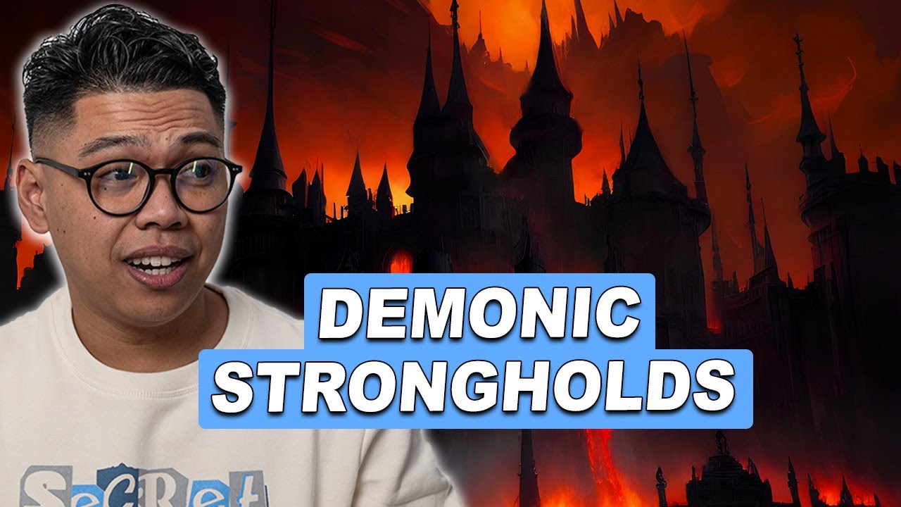 How To Break Demonic Strongholds // Ep. 80 - YouTube
