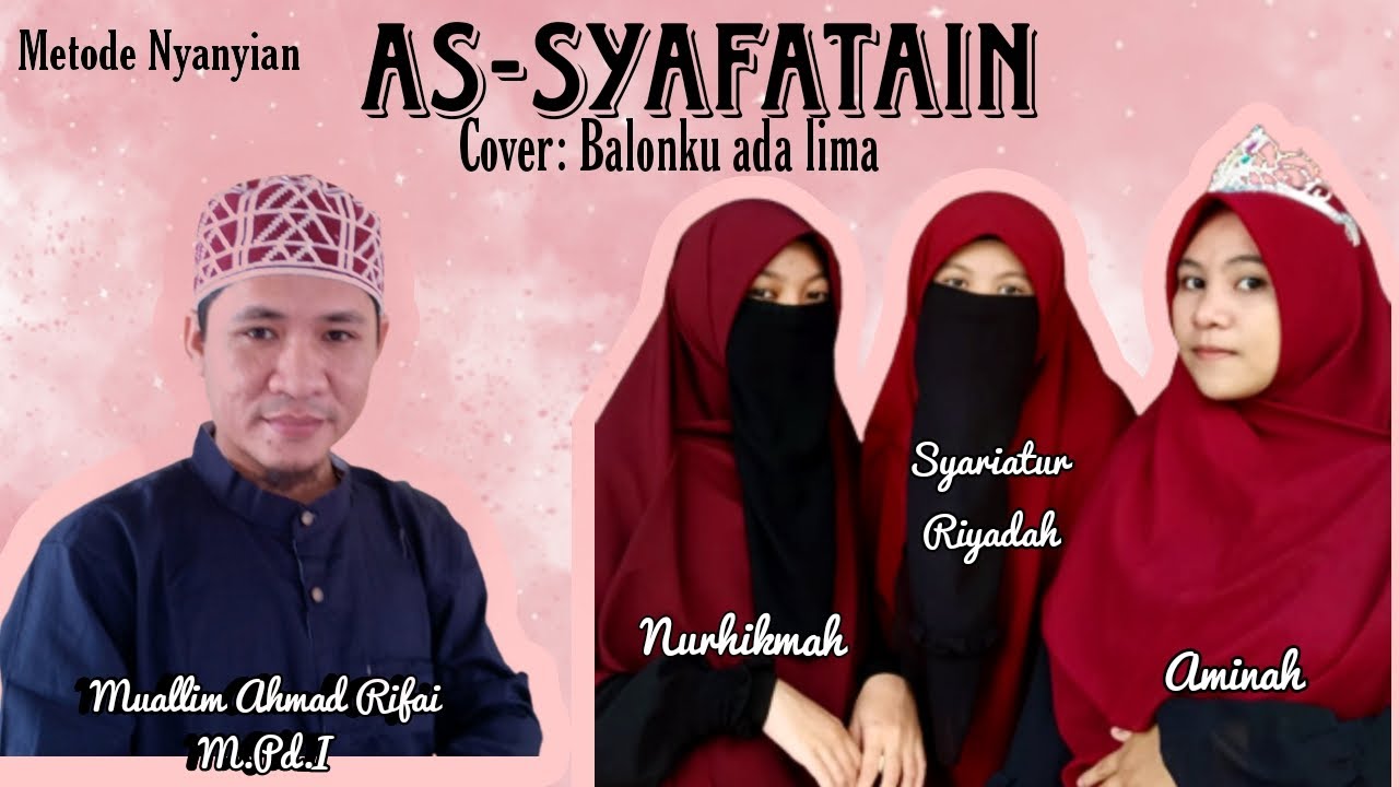 ASY-SYAFATAIN [METODE NYANYIAN] - YouTube