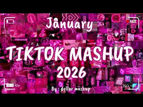 TikTok Mashup january 🩷2026🩷 (Not Clean
