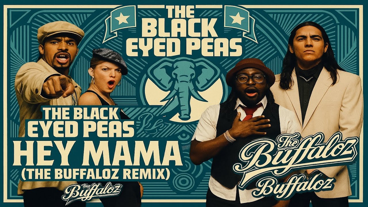 The Black Eyed Peas - Hey Mama (THE BUFFALOZ REMIX) - YouTube