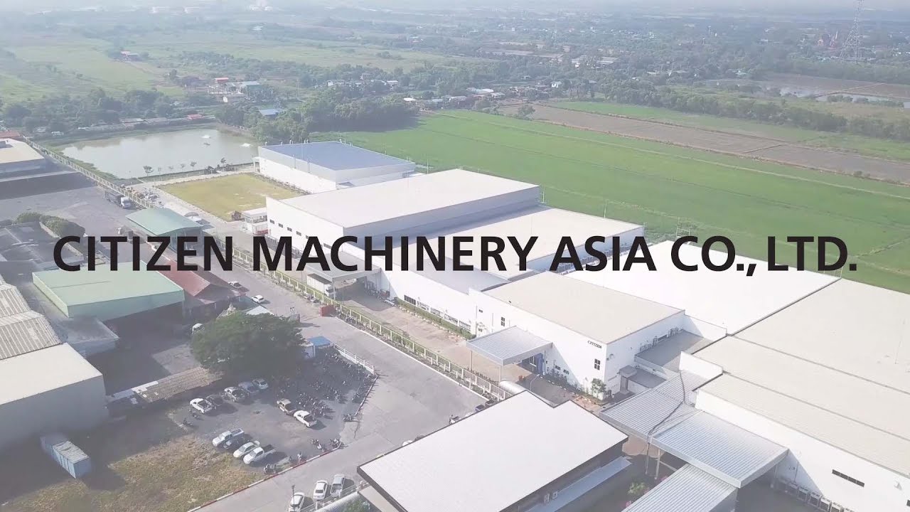 Leading Company of Automatic Lathe ーCITIZEN MACHINERY ASIA CO., LTD.ー ...