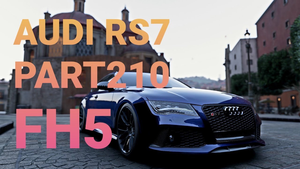 📺FH5 Part 210 - 13er Audi RS7 Sportsback 🎬ForzaHorizon5 🎮Gameplay - YouTube