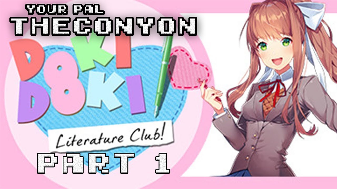 This Game Had A Warning On Startup | [Doki Doki Literature Club] Part 1 - YouTube