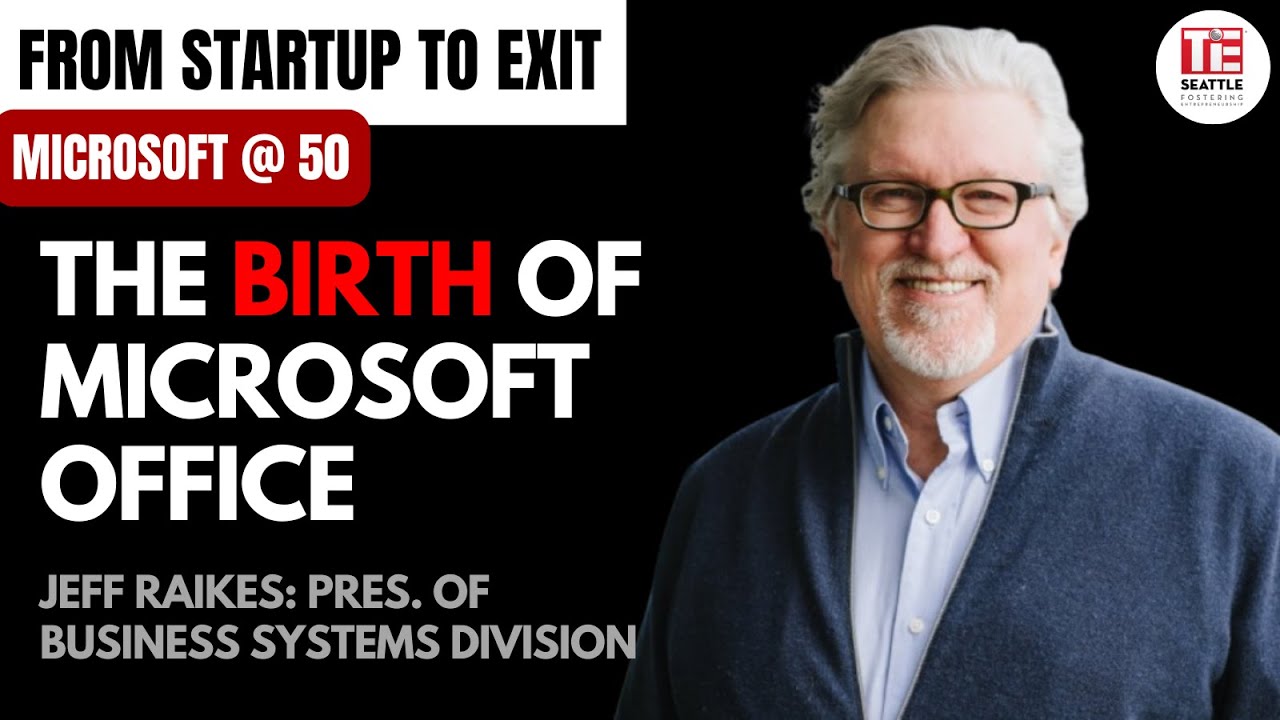 Microsoft@50: Birth of Microsoft Office, with President of Business ...