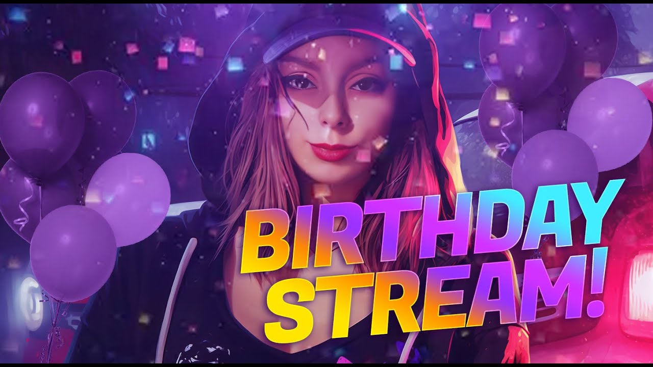 🔴 BIRTHDAY STREAM! Doing Some Giveaways 🎉 - YouTube