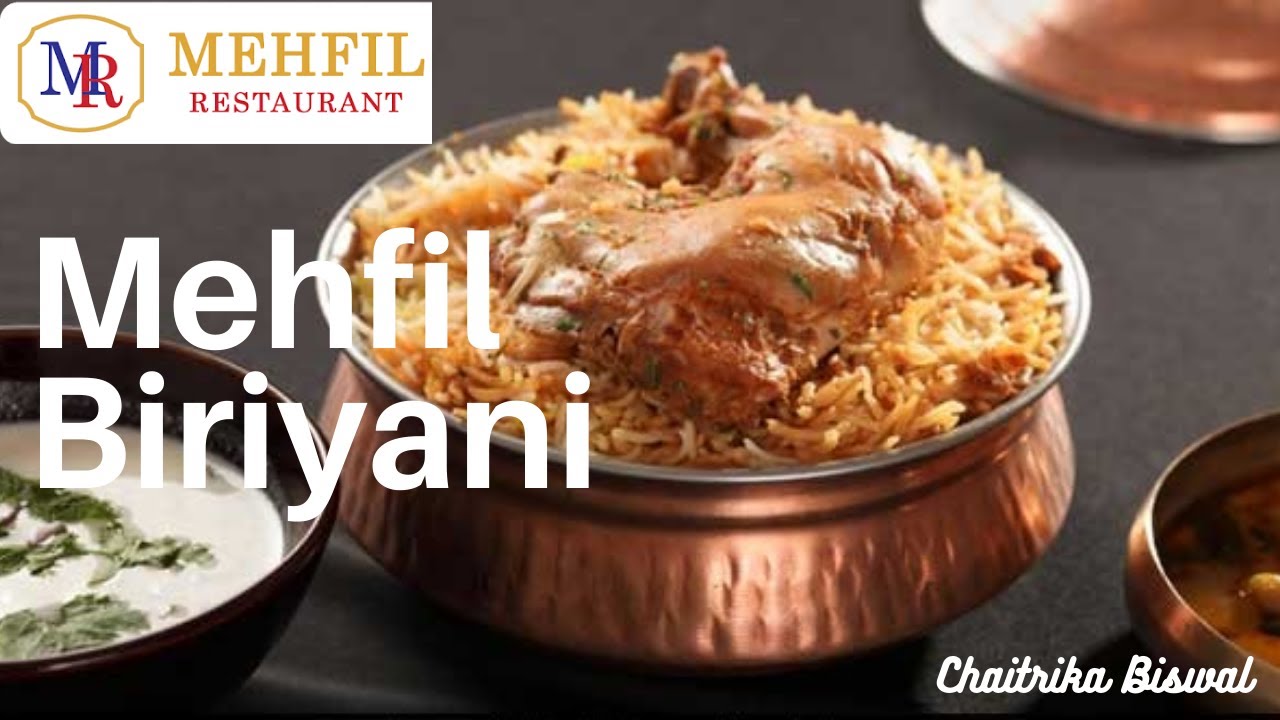 Mehfil Biryani | Mehfil Restaurant | Famous Hyderabadi Biryani - YouTube