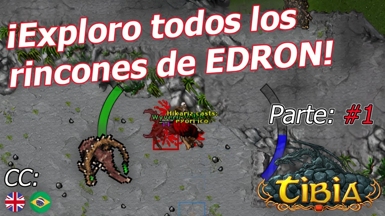 [TIBIA] ¡Exploro todos los rincones de EDRON! (Parte 1) - YouTube