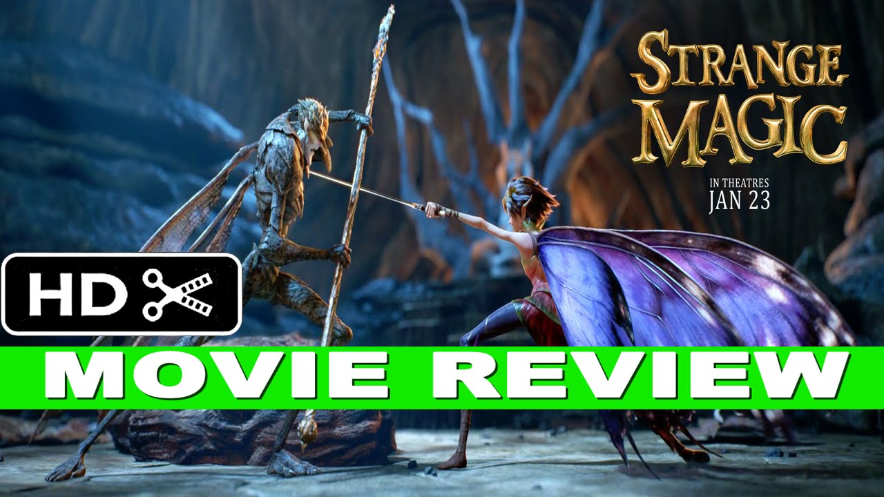 Strange Magic Movie Review-George Lucas:Reviews With Rob - YouTube
