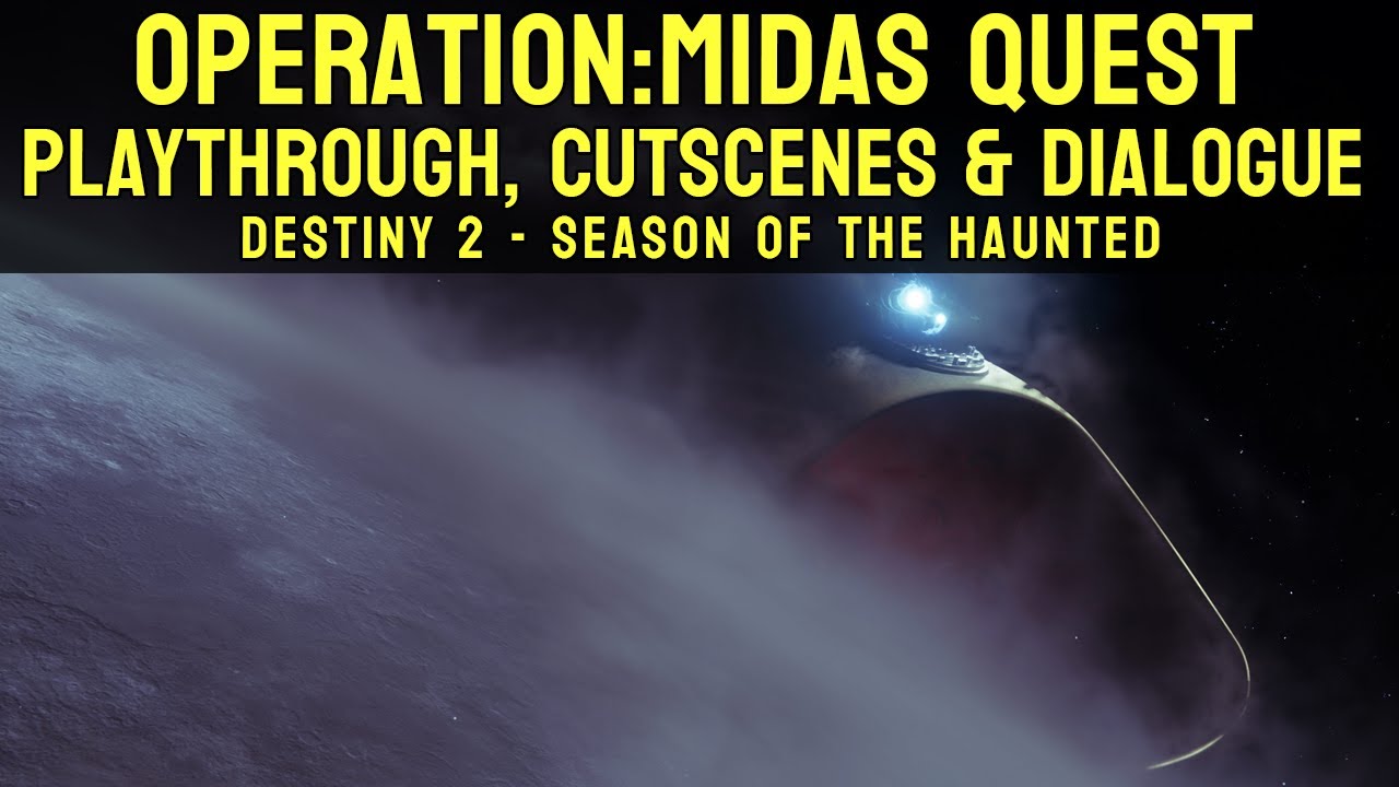 Operation: Midas Quest Playthrough - Cutscenes & Dialogue | Destiny 2 ...