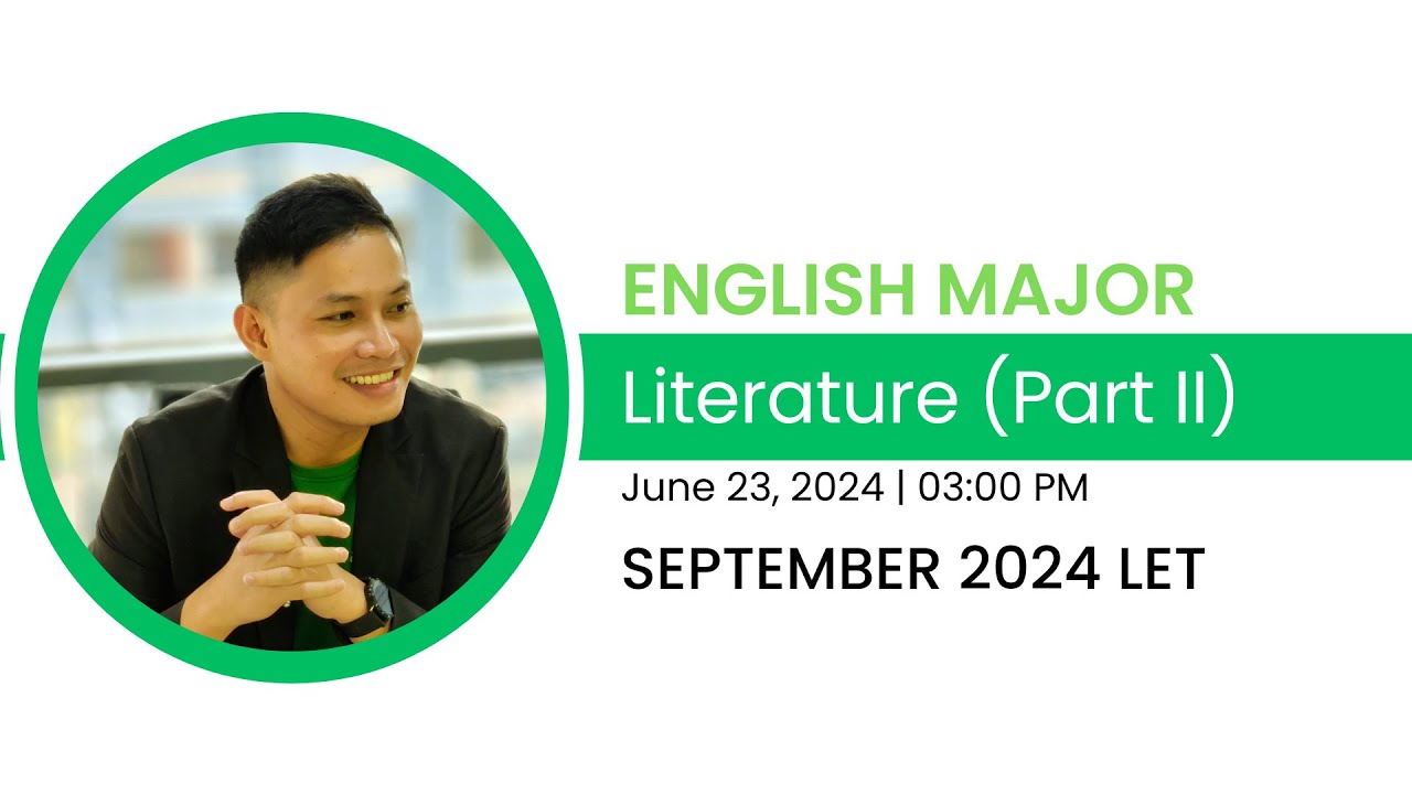 ENGLISH MAJOR – LET REVIEW | LITERATURE (SEPTEMBER 2024) - YouTube