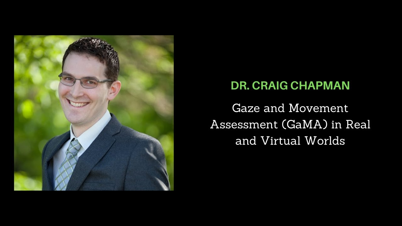 Dr. Craig Chapman - Computational Neuroscience Speaker Series - YouTube