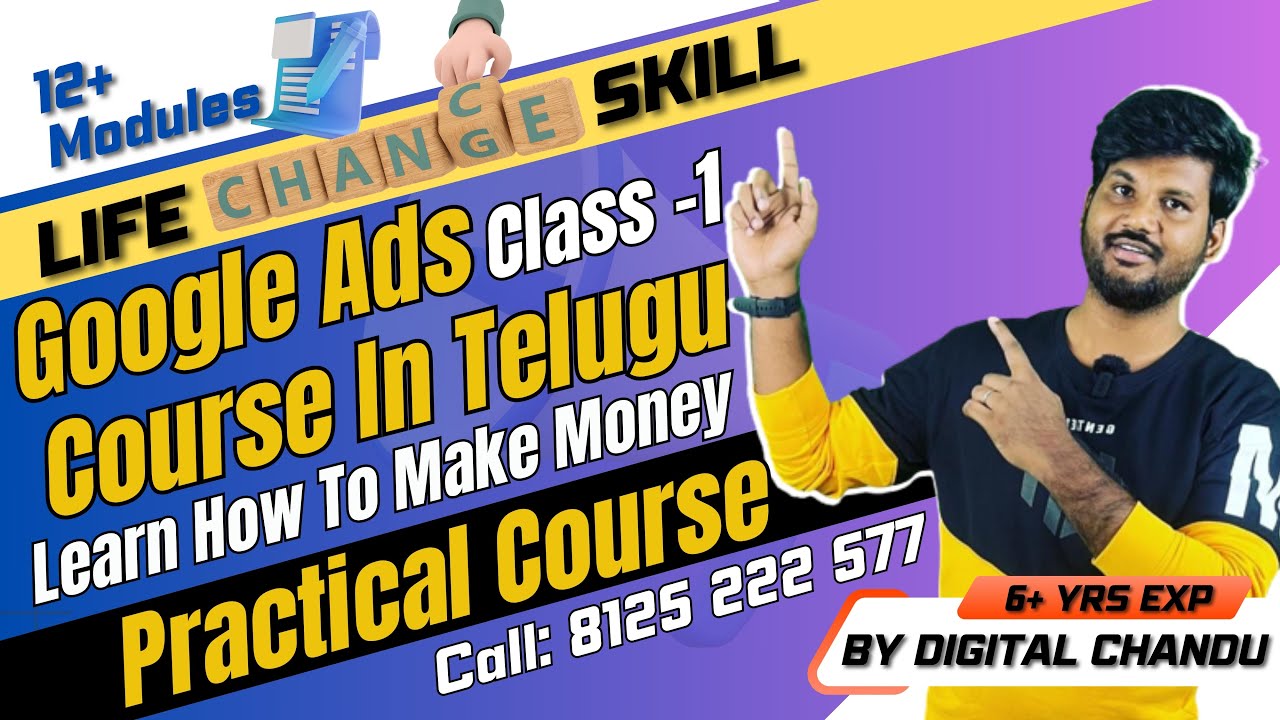 Google Ads Course In Telugu 2024 By Digital Chandu For Live Training Call: 8125 222 577 - YouTube