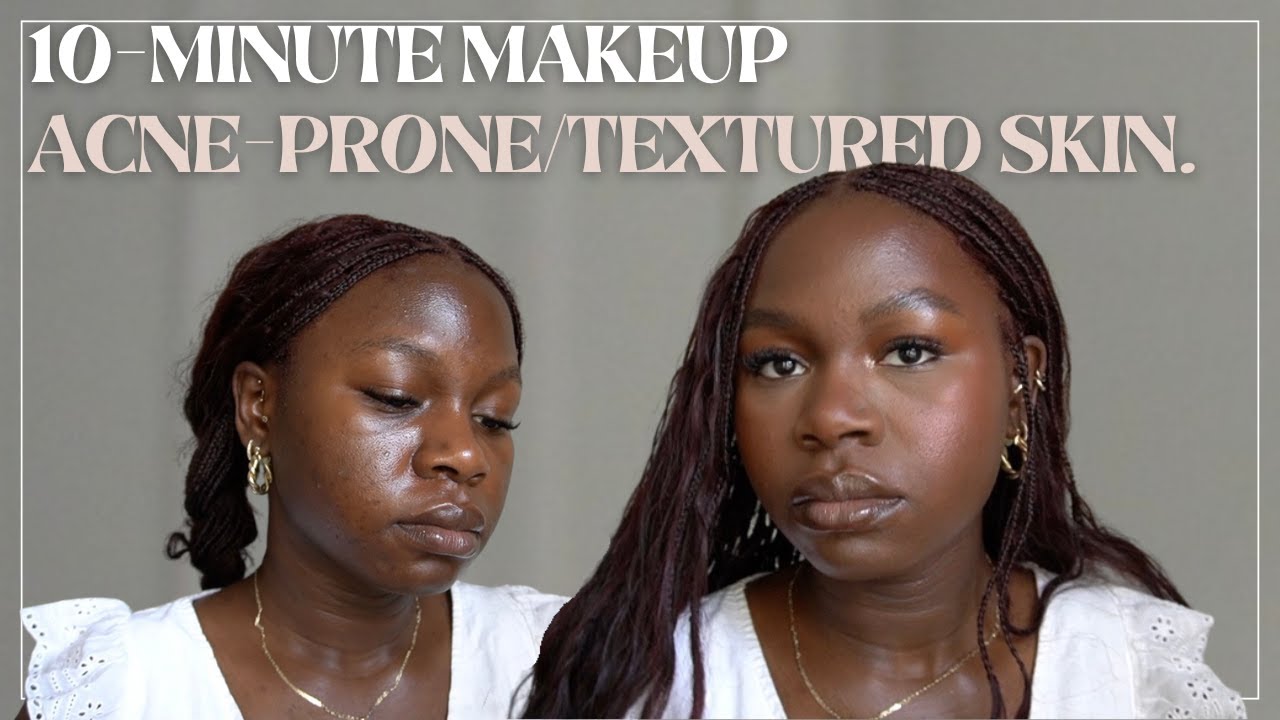 10 minute makeup tutorial for "problematic" skin || chat about acne ...