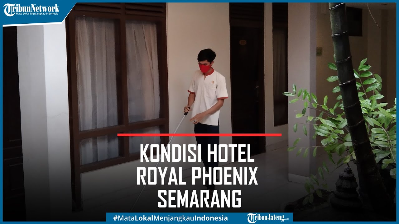 Kondisi Hotel Royal Phoenix Semarang Pasca Terjadinya Pembunuhan - YouTube