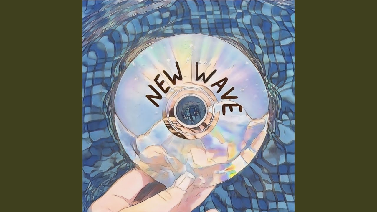 New Wave - YouTube