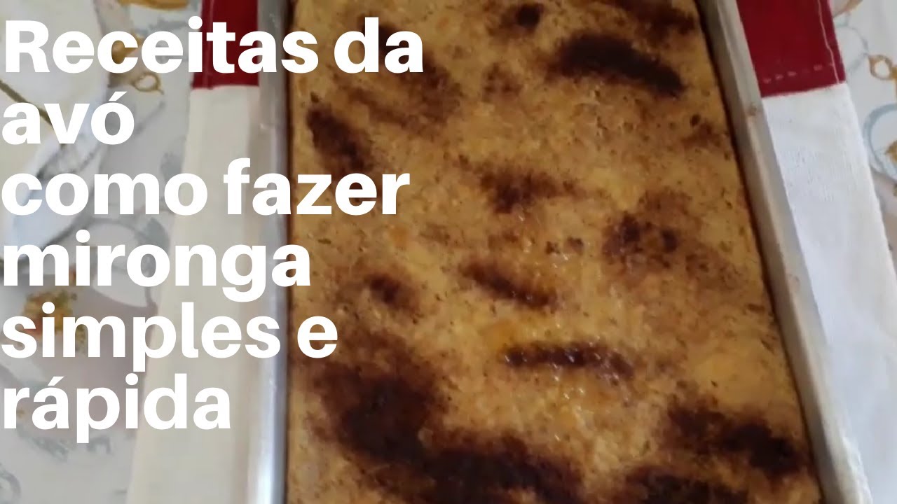 Receitas da avó-como fazer mironga - YouTube