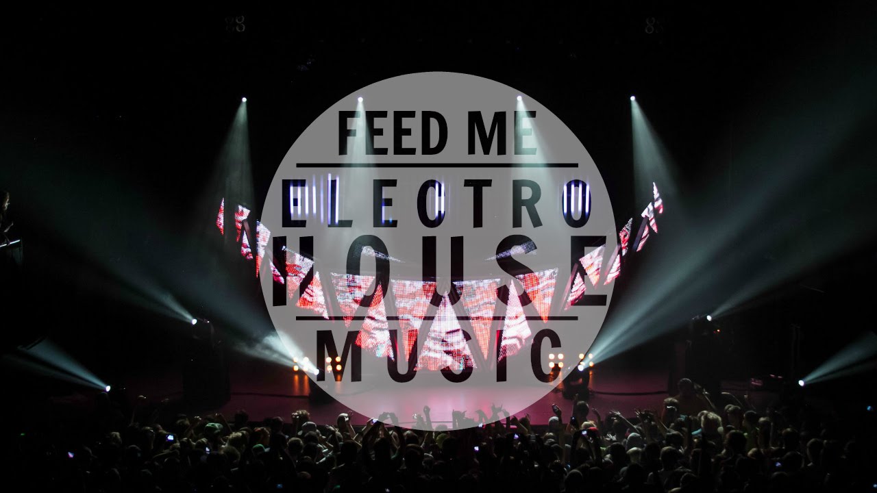 Feed Me Mix 2015 ᴴᴰ | Electro House | Dubstep Music - YouTube