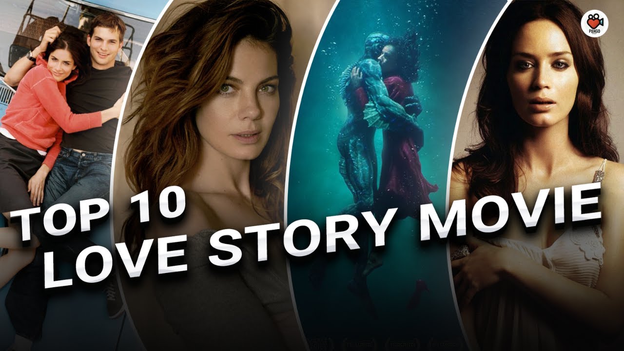 Top 10 Romantic Movies: Unforgettable Love Stories - YouTube