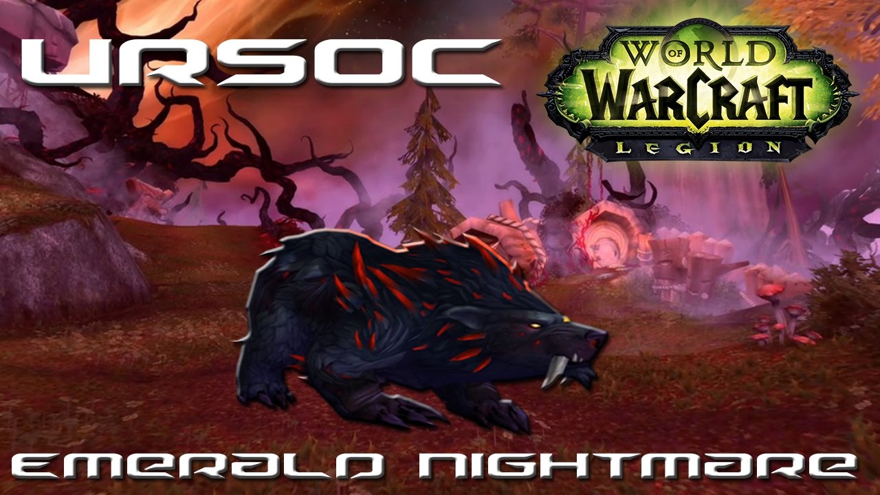 Ursoc Tactics - Emerald Nightmare Raid Guide - Patch 7.0.3 - WOW Legion ...