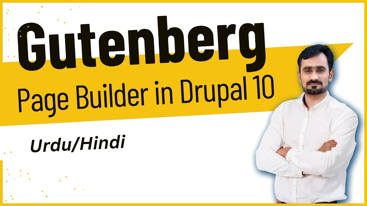 Build Website Using Gutenberg Page Builder Drupal 10 | Urdu/Hindi ...