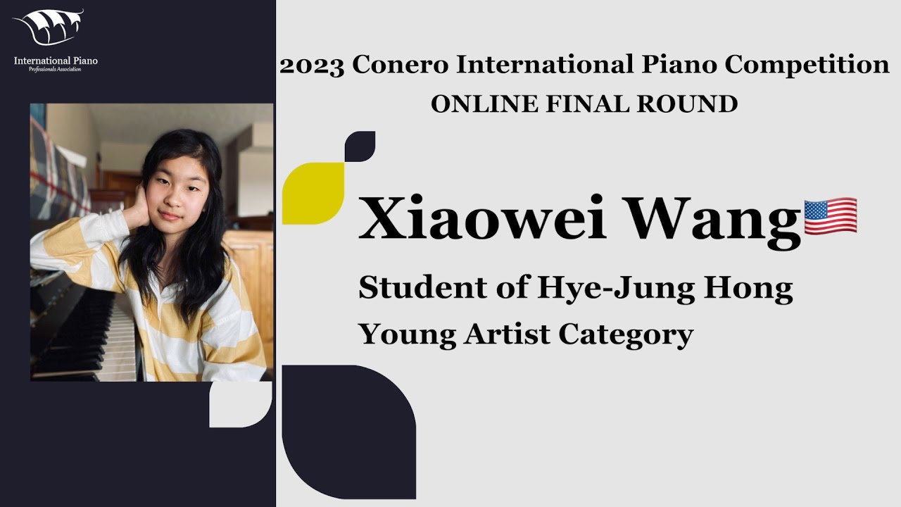 Xiaowei Wang-2023 IPPA Conero Final Round Online Young Artist Category - YouTube
